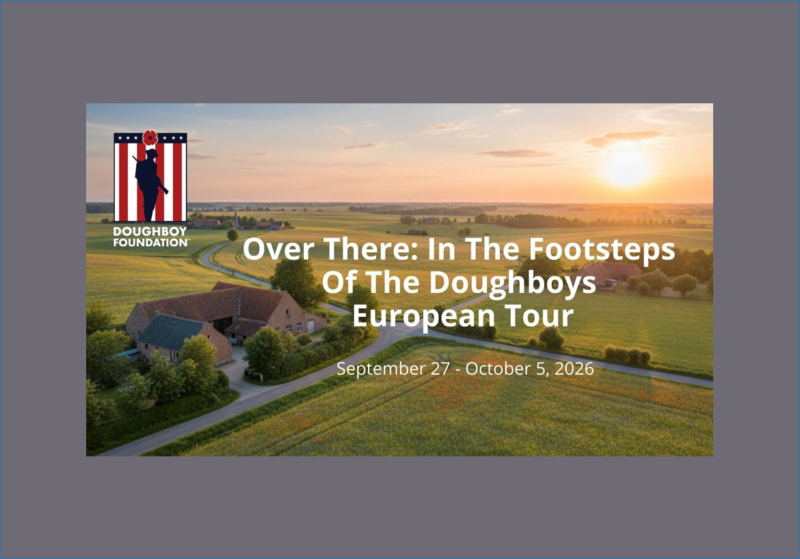 Join us for "Over There: In the Footsteps of the Doughboys" | Doughboy ...